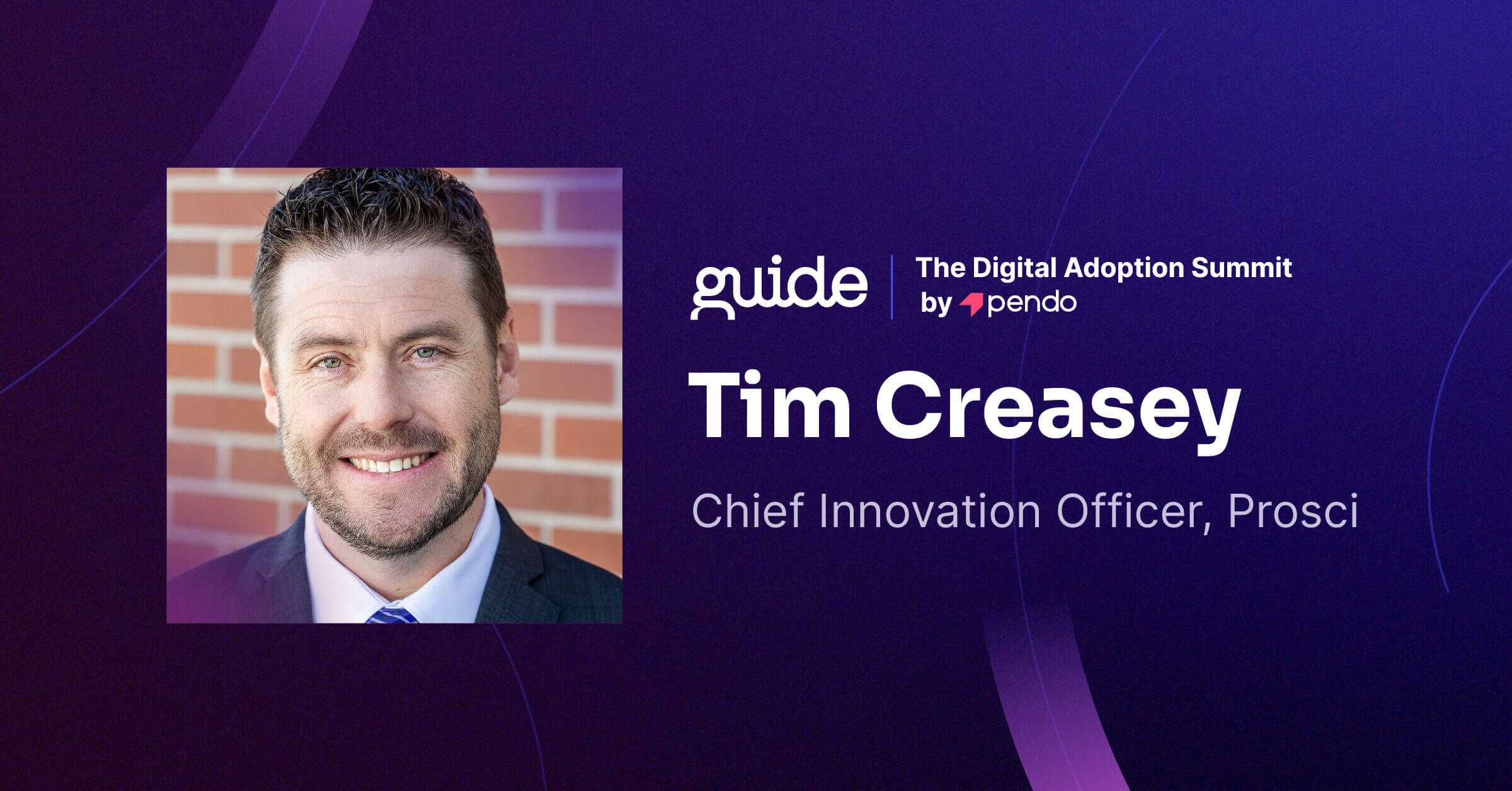 Tim Creasey - Guide - The Digital Adoption Summit