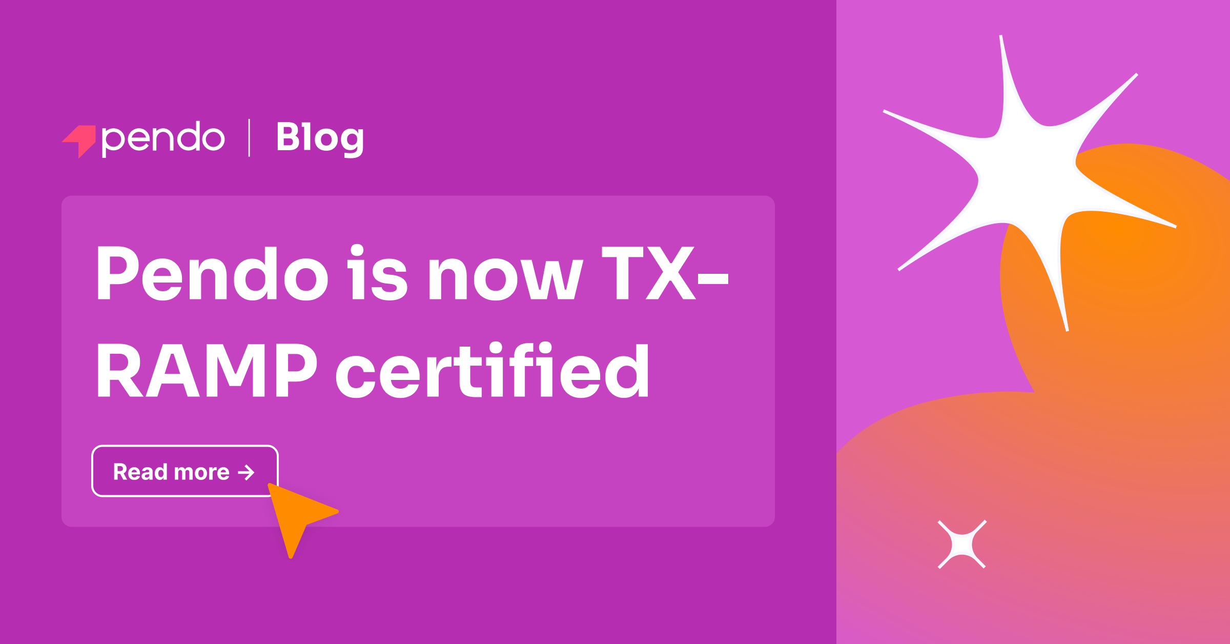 Pendo is now TX-RAMP certified - Pendo Blog